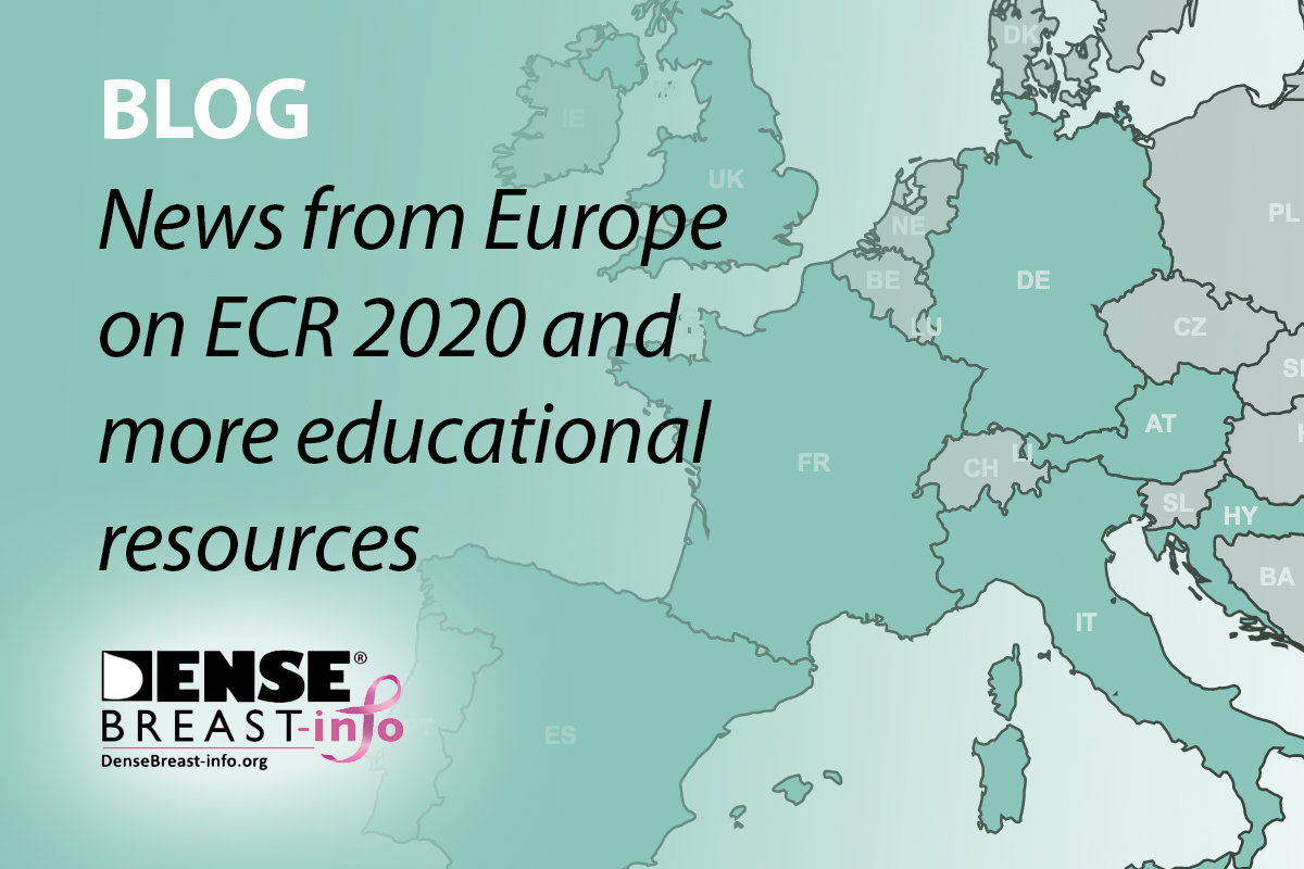 News from Europe: ECR 2020 Updates and Patient Fact Sheet | DenseBreast ...