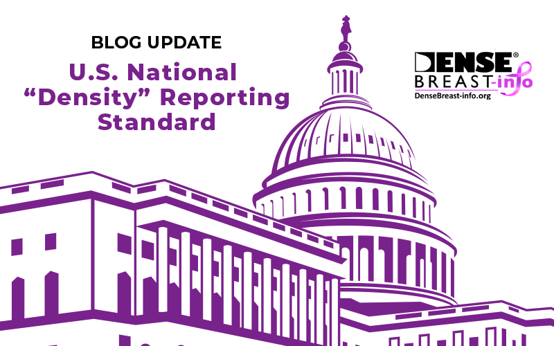 National Reporting Standard: Where We Are | DenseBreast-info, Inc.
