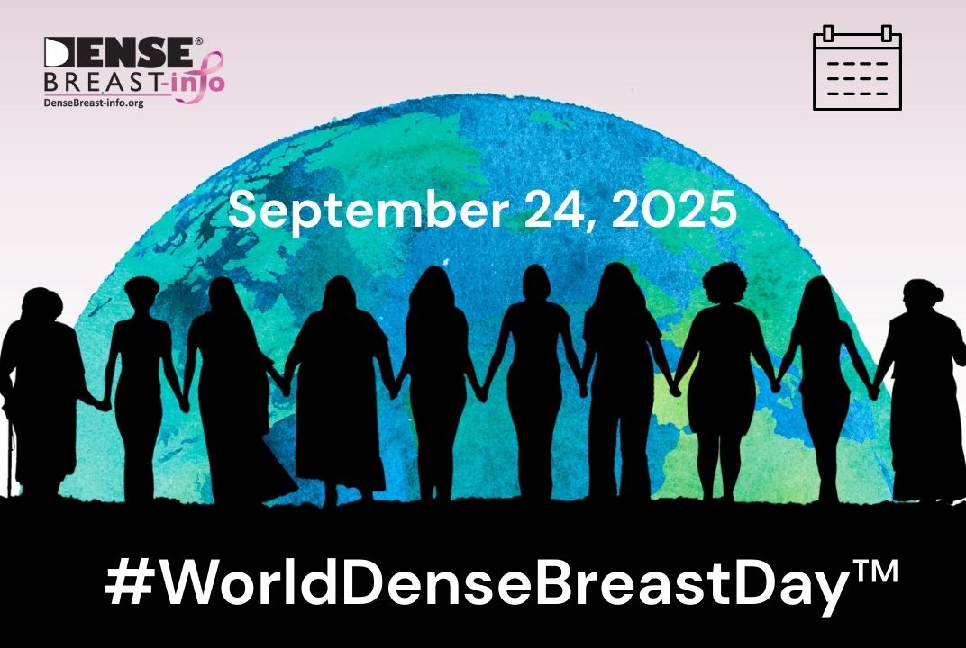 World Dense Breast Day 2025 | DenseBreast-info, Inc.